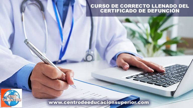 Curso De Correcto Llenado Del Certificado De Defunción - 25 horas - Virtual- Grátis - Modalidad ...