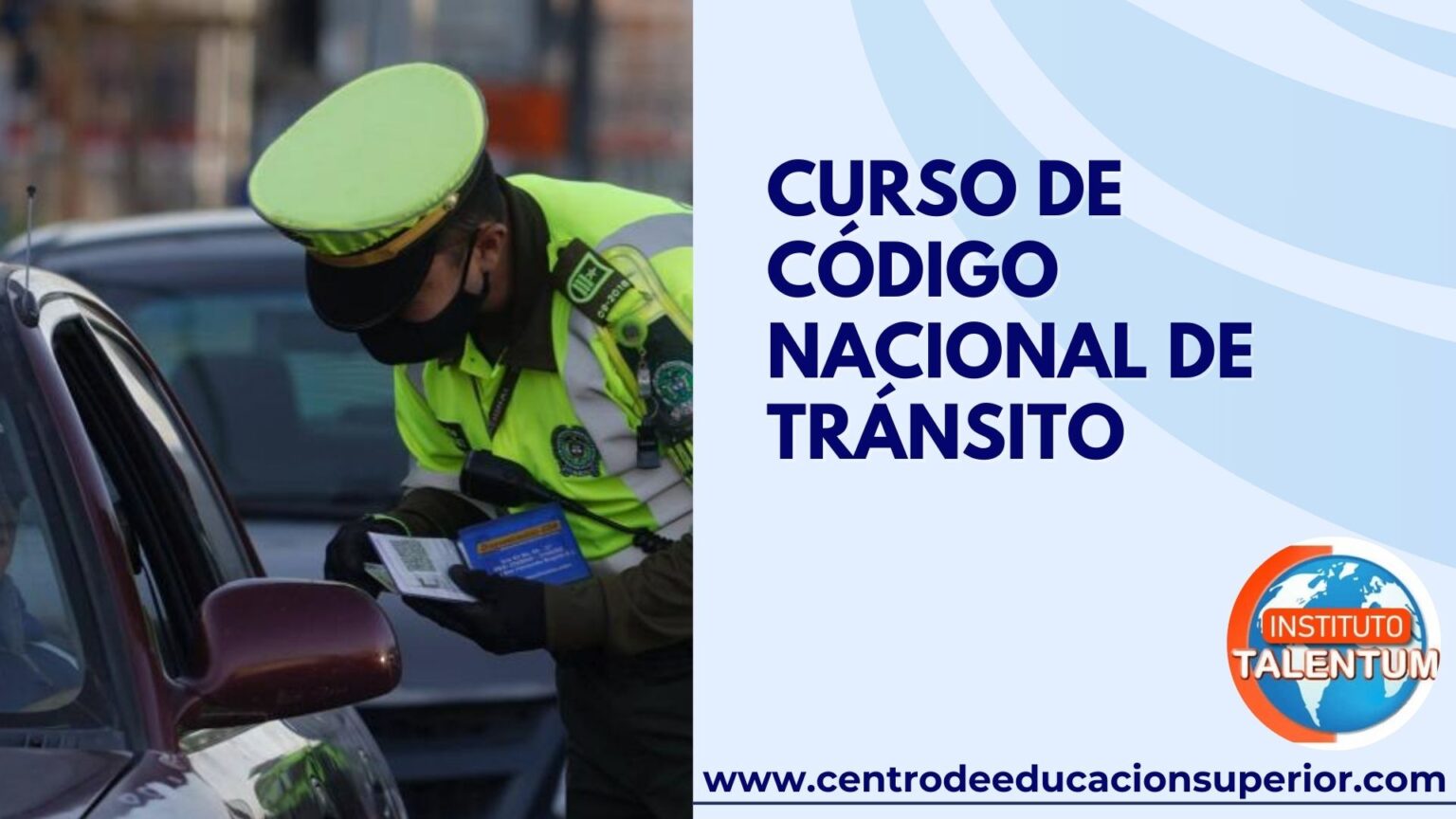 Curso De Código Nacional De Tránsito - 40 Horas - Virtual - Gratis - Ministerio de salud ...